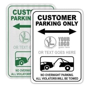 Custom Customer Parking Signs - Printed Parking Signs with your logo