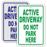 Active Driveway No Parking Sign | Printit4Less.com