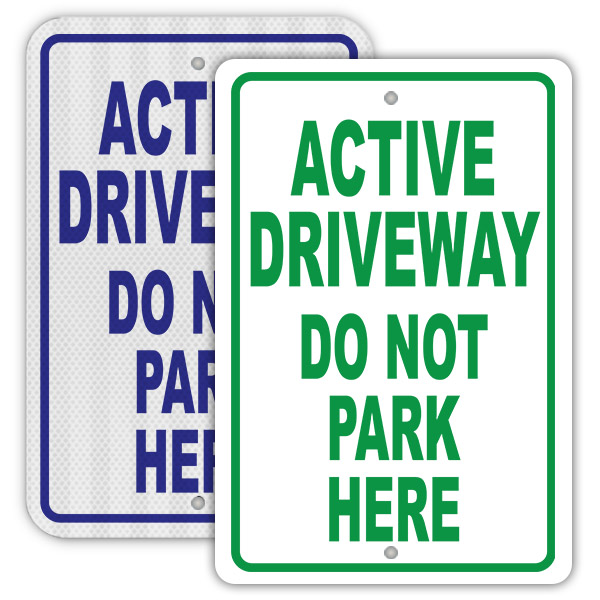 Active Driveway No Parking Sign | Printit4Less.com