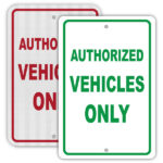 Authorized Vehicles Only Parking Sign | Printit4Less.com