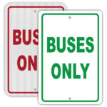 Buses Only Sign | Printit4Less.com