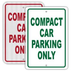 Compact Car Parking Only Sign | Printit4Less.com
