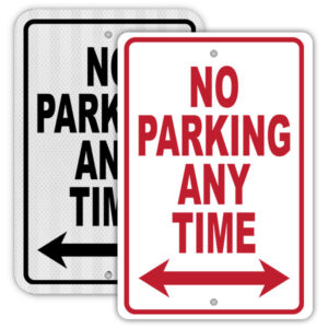 Buy No Parking Any Time Sign with Arrows | Printit4Less.com