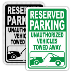 Reserved Parking Sign with tow warning | Printit4Less.com