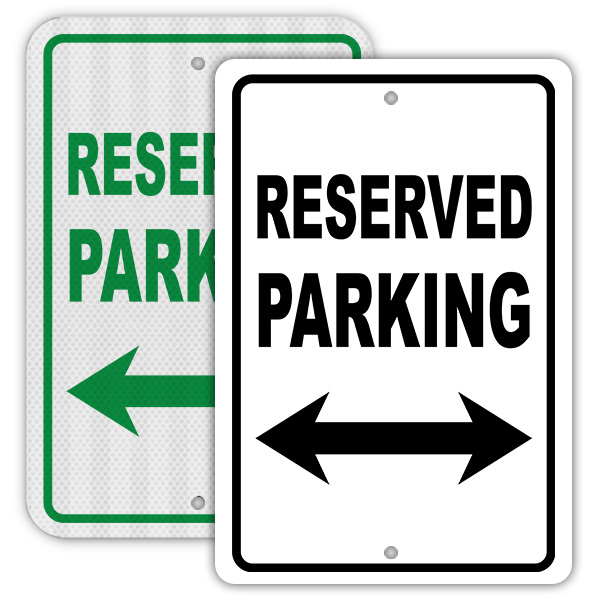 Reserved Parking Sign with arrows | Printit4Less.com