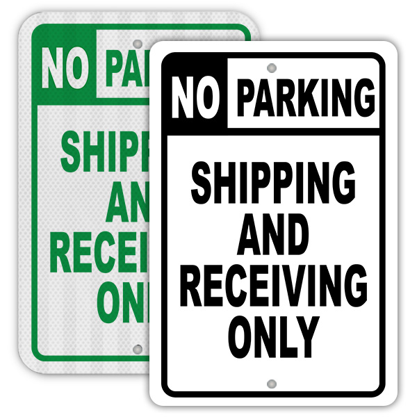 No Parking Shipping and Receiving Only Sign | Printit4Less.com