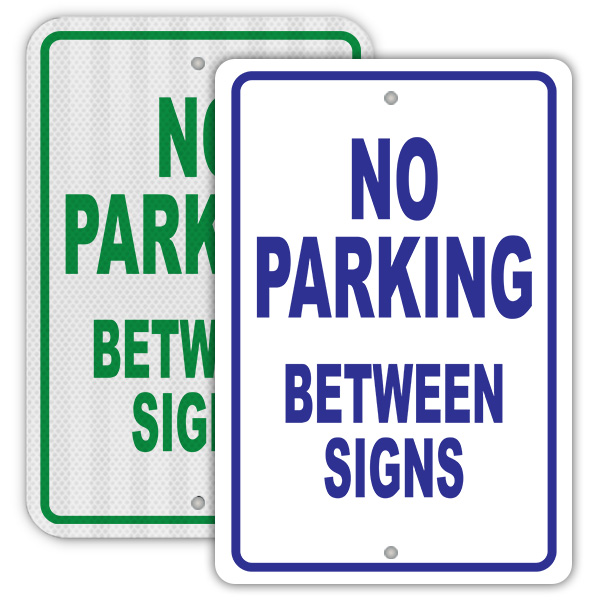 No Parking Between Signs | Printit4Less.com