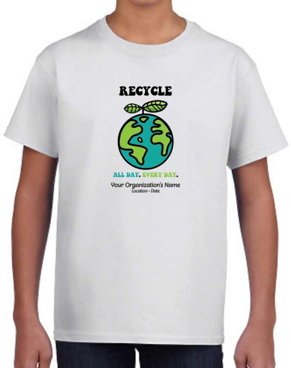 Recycle Every Day Volunteer Shirts | Printit4less