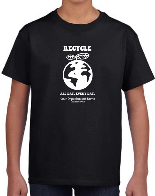 Personalized Recycle All Day Every Day Volunteer Shirts